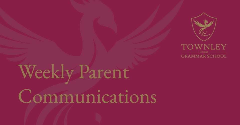 Weekly Parent Comms 24.04.26 | Townley Grammar